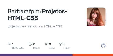 GitHub Barbarafpm Projetos HTML CSS Projetos Para Praticar Em HTML E CSS