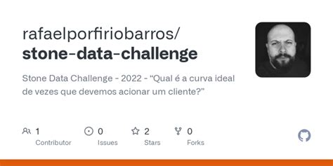 rafael porfirio barros no linkedin github rafaelporfiriobarros stone data challenge projeto