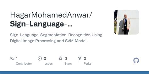 Github Hagarmohamedanwarsign Language Segmentation Recognition Sign Language Segmentation