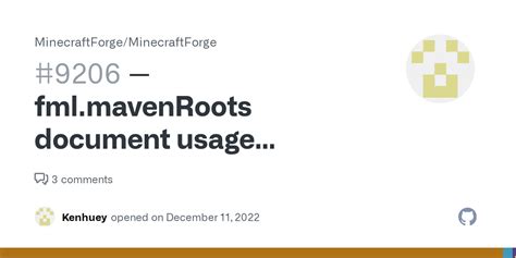 Fml MavenRoots Document Usage Missing Issue MinecraftForge MinecraftForge GitHub