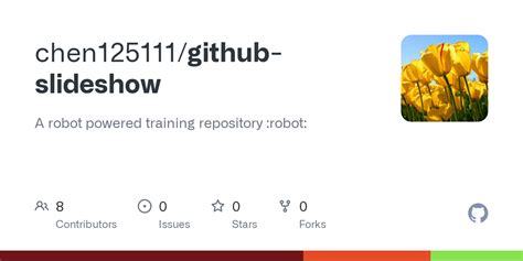 Github Chen125111github Slideshow A Robot Powered Training
