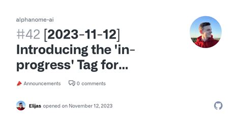 Introducing The In Progress Tag For Enhancing Collaboration Alphanome Ai