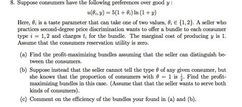 Solved 8 Suppose Consumers Have The Following Preferences