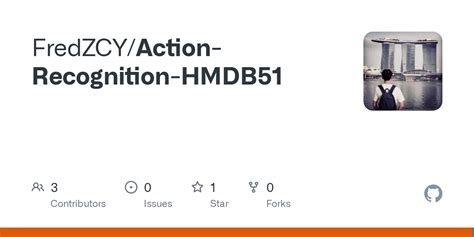 Github Fredzcyaction Recognition Hmdb51