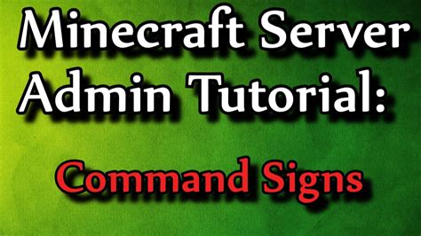 Minecraft Admin How To Commandsigns Youtube