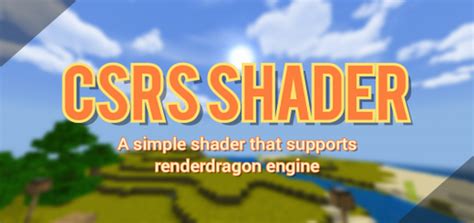 Download Csrs Shaders For Minecraft 121120 119 118
