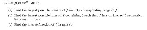 solved 1 let f x x2−2x 6 a find the largest possible