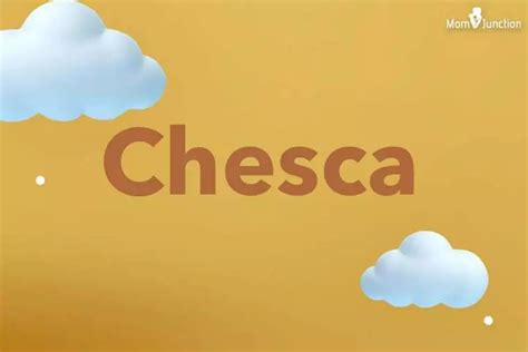 Chesca Meaning Origin Popularity