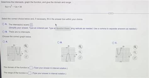 Solved Determine The Intercepts Graph The Function And