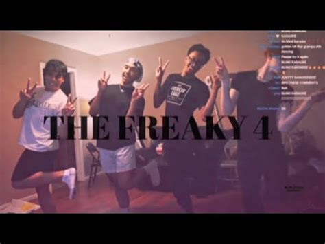 Funny Moments And Out Of Context Moments From The Freaky 4 Youtube