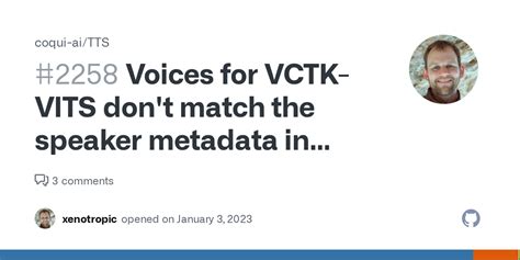 Voices For Vctk Vits Dont Match The Speaker Metadata In Vctk Corpuss Speaker Infotxt · Issue