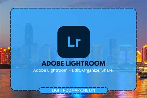 Adobe Lightroom Download Lightroom App Presets Classic And Free