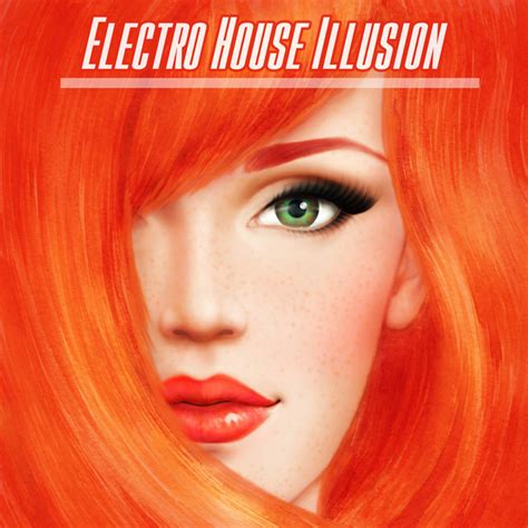 Electro House Ilusion Compilation De Vários Intérpretes Spotify