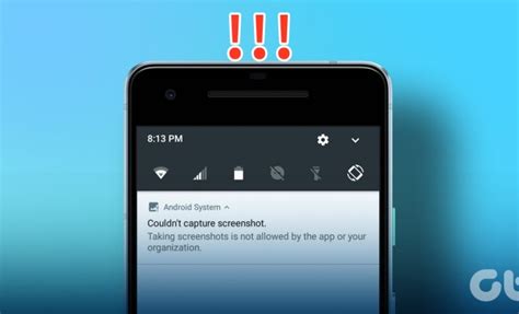 Top 6 Ways To Fix Unable To Capture Screenshots On Android The Tech