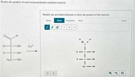 Solved Predict The Product Of Each Monosaccharide Oxidation