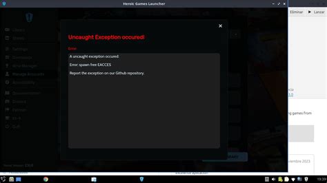 Uncaught Exception Occured Issue Heroic Games Launcher HeroicGamesLauncher GitHub