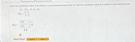 solved given the coordinate matrix of x ﻿relative to a
