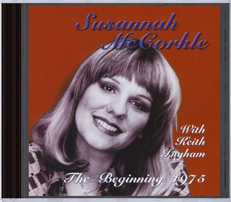 Beginning 1975 Susannah Mccorkle Music