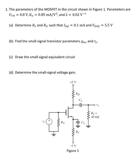 Solved The Parameters Of The MOSFET In The Circuit Shown Chegg