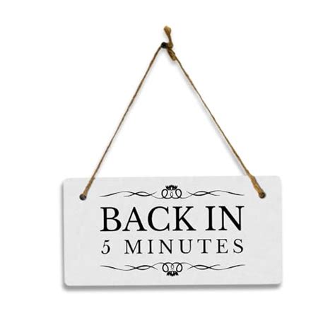 I Tested The ‘be Back In 5 Minutes Sign And Heres Why Its A Must Have For Your Business