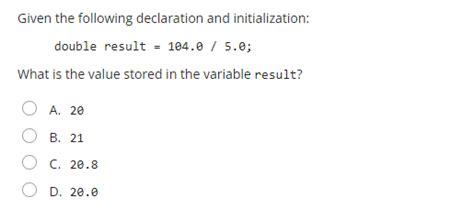 Solved Given The Following Declaration And Initialization