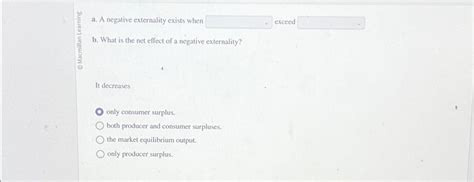 Solved 들 ﻿a Negative Externality Exists When Exceedb ﻿what