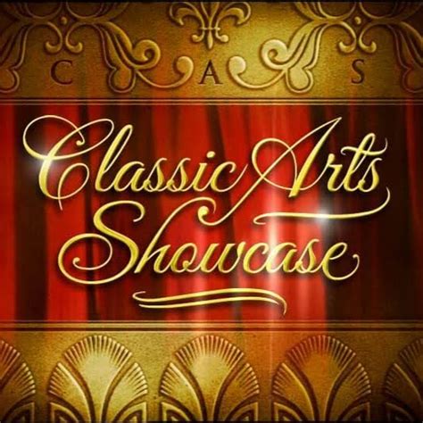 Classic Arts Showcase Youtube