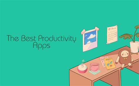 Best 7 Apps To Increase Your Productivity In 2024