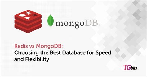 Redis Vs MongoDB Choosing The Best Database For Speed And Flexibility
