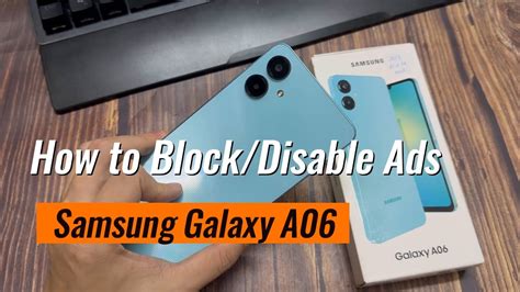 How To Block Disable Ads In Samsung Galaxy A06 Youtube