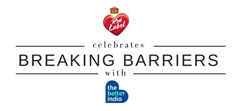 Breaking Barriers Web Series Brooke Bond Red Label The Better India