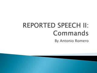 Reported Speech II Commands PPTX
