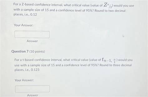 Solved For A Z Based Confidence Interval What Critical