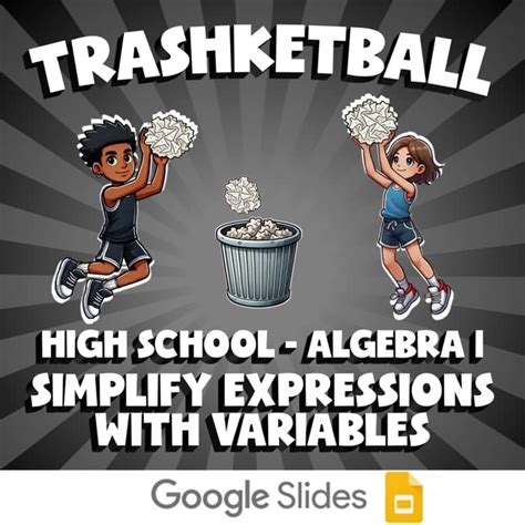 Simplify Expressions With Variables Trashketball Math Game No Prep Algebra 1