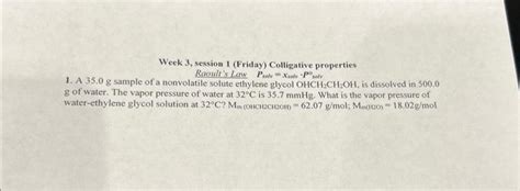 Solved Week 3 Session 1 Friday Colligative Properties
