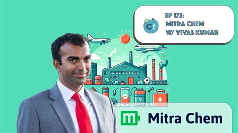 Somil Aggarwal On Linkedin Vivas Kumar Founded Mitra Chem To Address Critical Gaps In The Battery