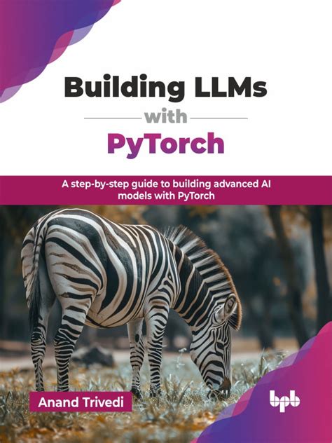 Buy Building Llms With Pytorch Book 📚 Online For Bpb Online