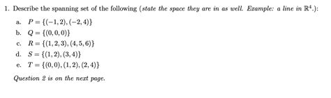 Solved 1 Describe The Spanning Set Of The Following State