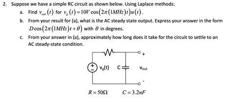 Solved Suppose We Have A Simple RC Circuit As Shown Chegg