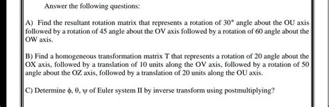 solved answer the following questions a find the resultant rotation