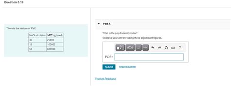 Solved Question 5 19there Is The Mixture Of Pvc What Is The