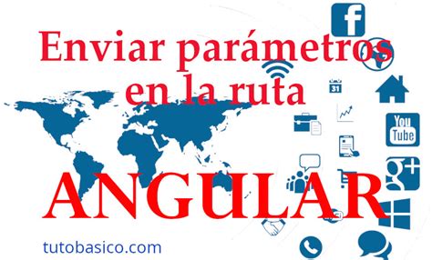 Enviar Parámetros En La Ruta Con Angular Tutobasico