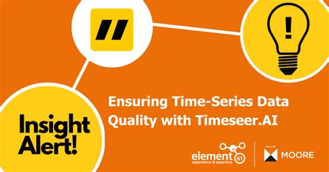 Ensuring Time Series Data Quality With Timeseer Ai Element61