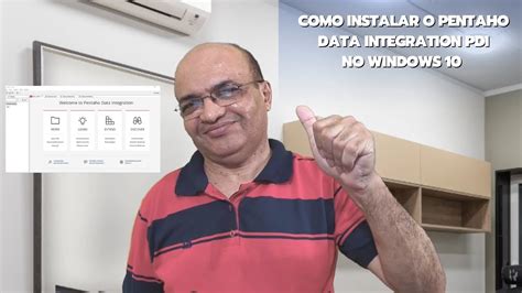 Como Instalar O Pentaho Data Integration Pdi No Windows 10 Youtube