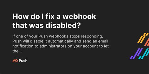 How Do I Fix A Webhook That Was Disabled