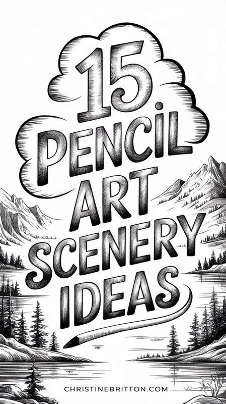 15 Pencil Art Scenery Ideas Beautiful Nature Sketches And Landscape Drawings In 2025 Landscape