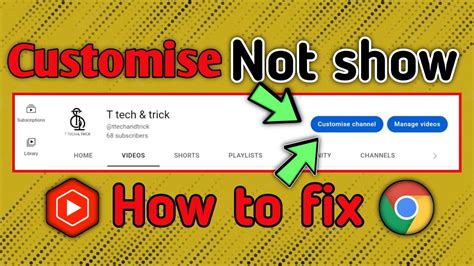 Channel Customize Option Is Not Showing In YT Studio Chrome Browser Customise Option Not