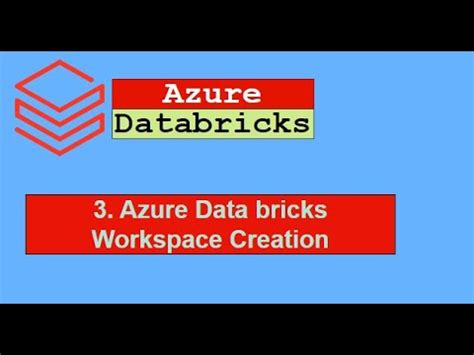 3. Azure Databricks workspace creation - YouTube