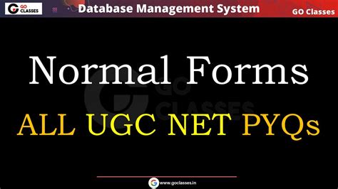 all ugc net pyqs normal forms normalization dbms net cs exam