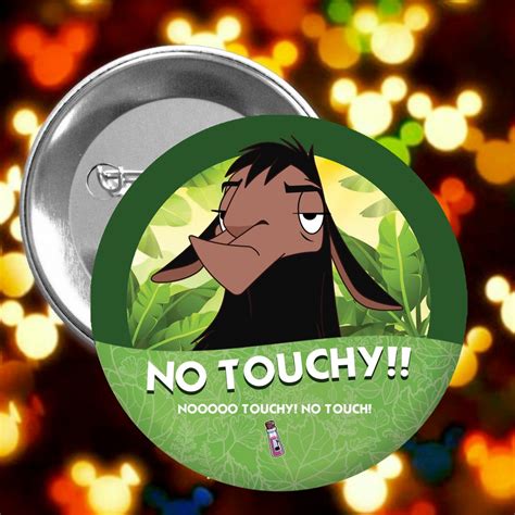 No Touchy Kuzco Emperors New Groove Disney Celebration Inspired